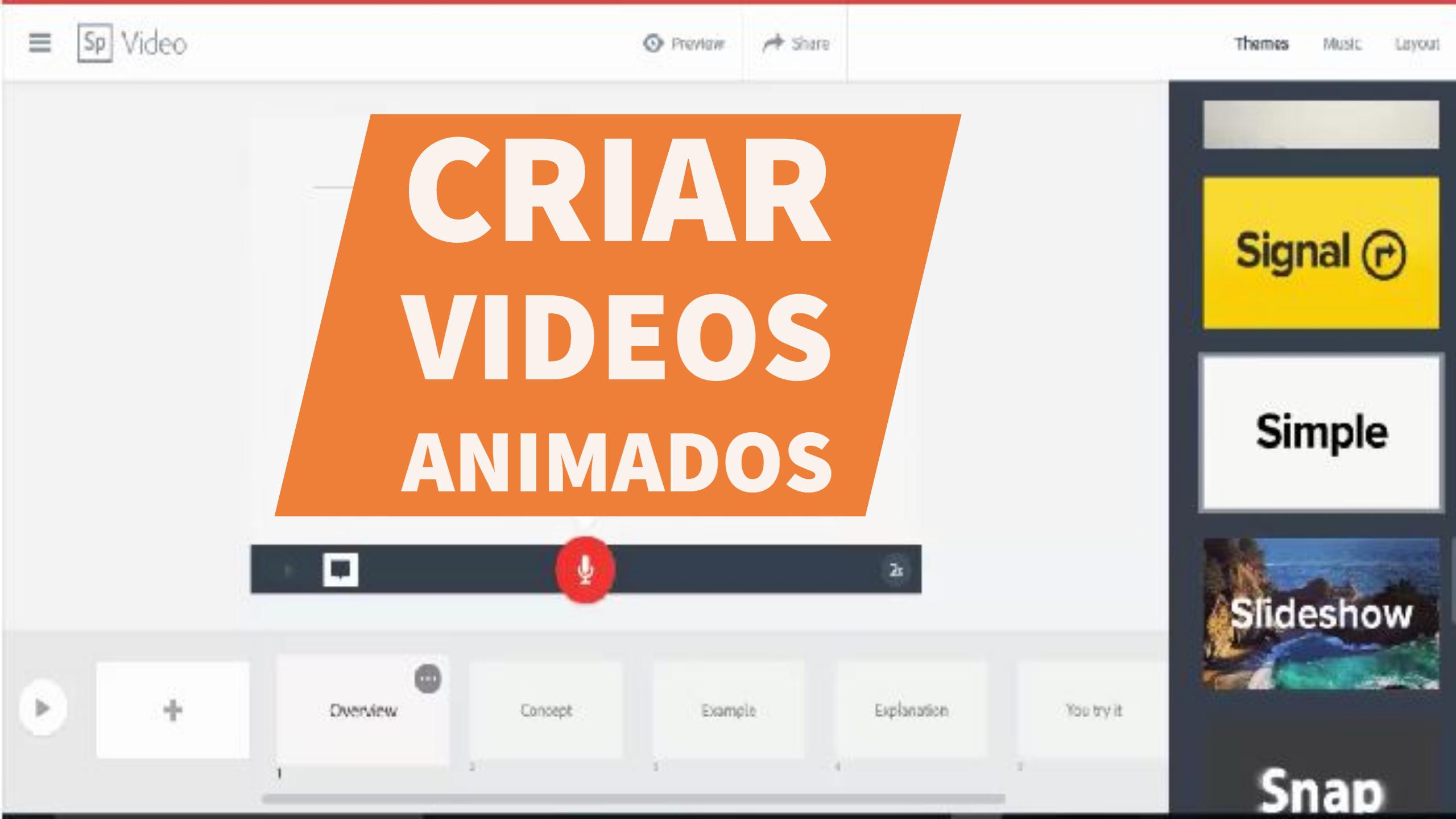 criar videos animados rapidamente - Nova Ferramenta da adobe spark